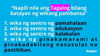 FILIPINO BILANG WIKANG PAMBANSA , WIKANG OPISYAL AT WIKANG PAMBANSA | PDF