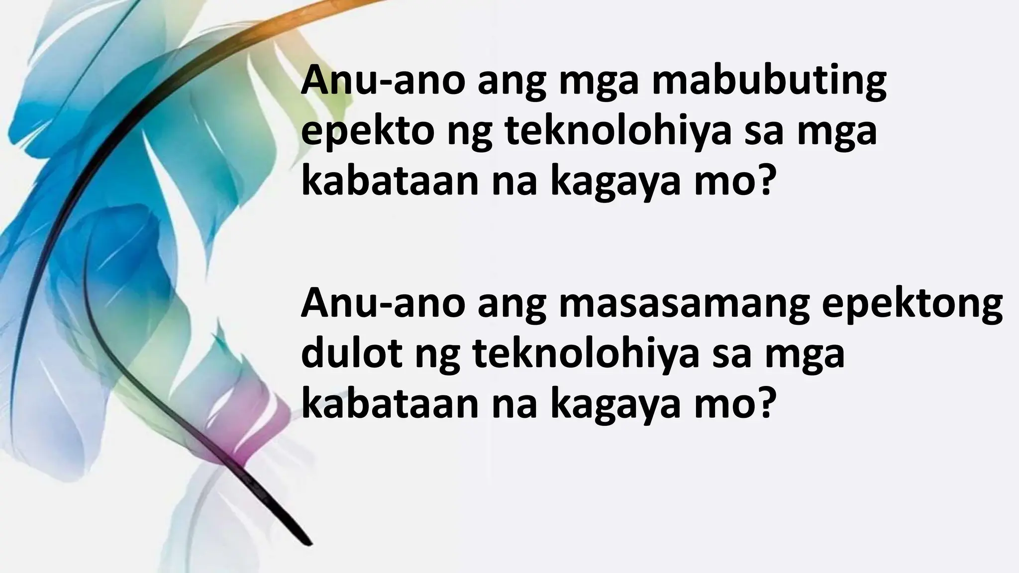 ARALIN 2 - Ang Dulot ng Teknolohiya sa mga Kabataang Pilipino.pptx