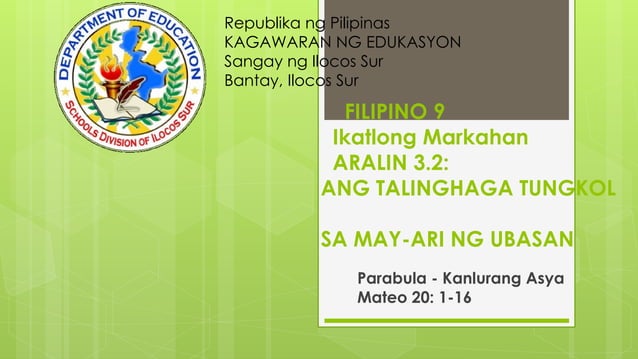 Aralin 2-ANG TALINGHAGA TUNGKOL SA MAY-ARI NG UBASAN.pptx