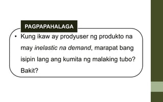 Aralin2-Elastisidad ng Demand.pptx