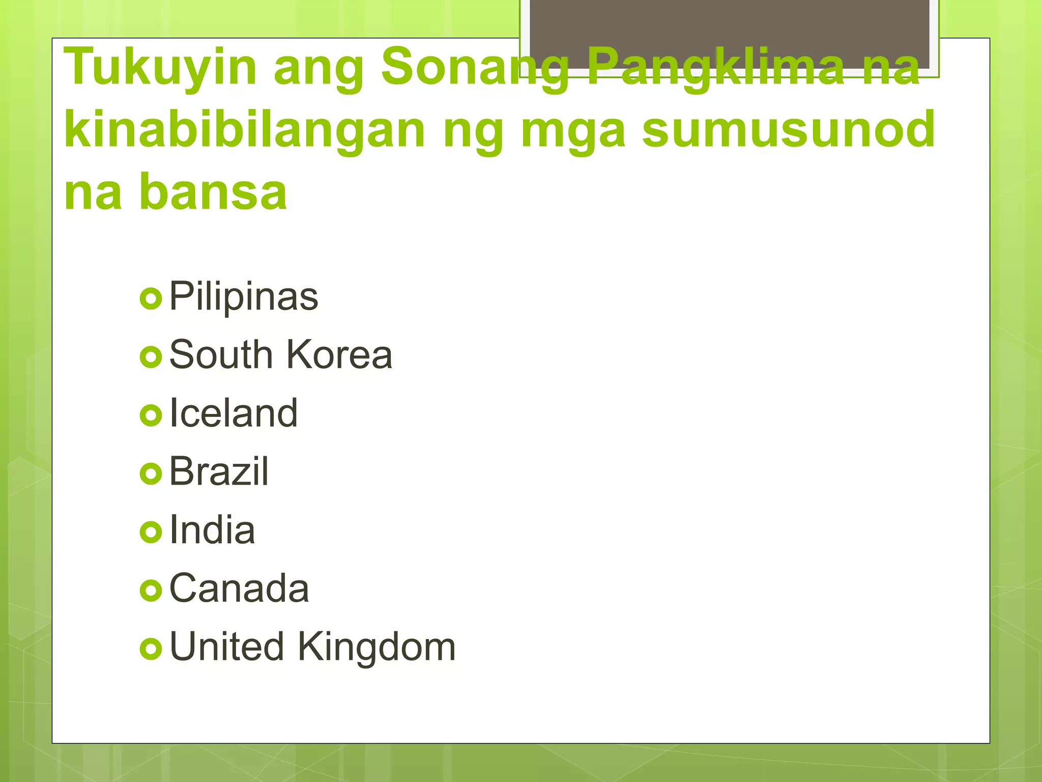 ARALIN 2 - KLIMA NG PILIPINAS - WEEK 2-3.pptx