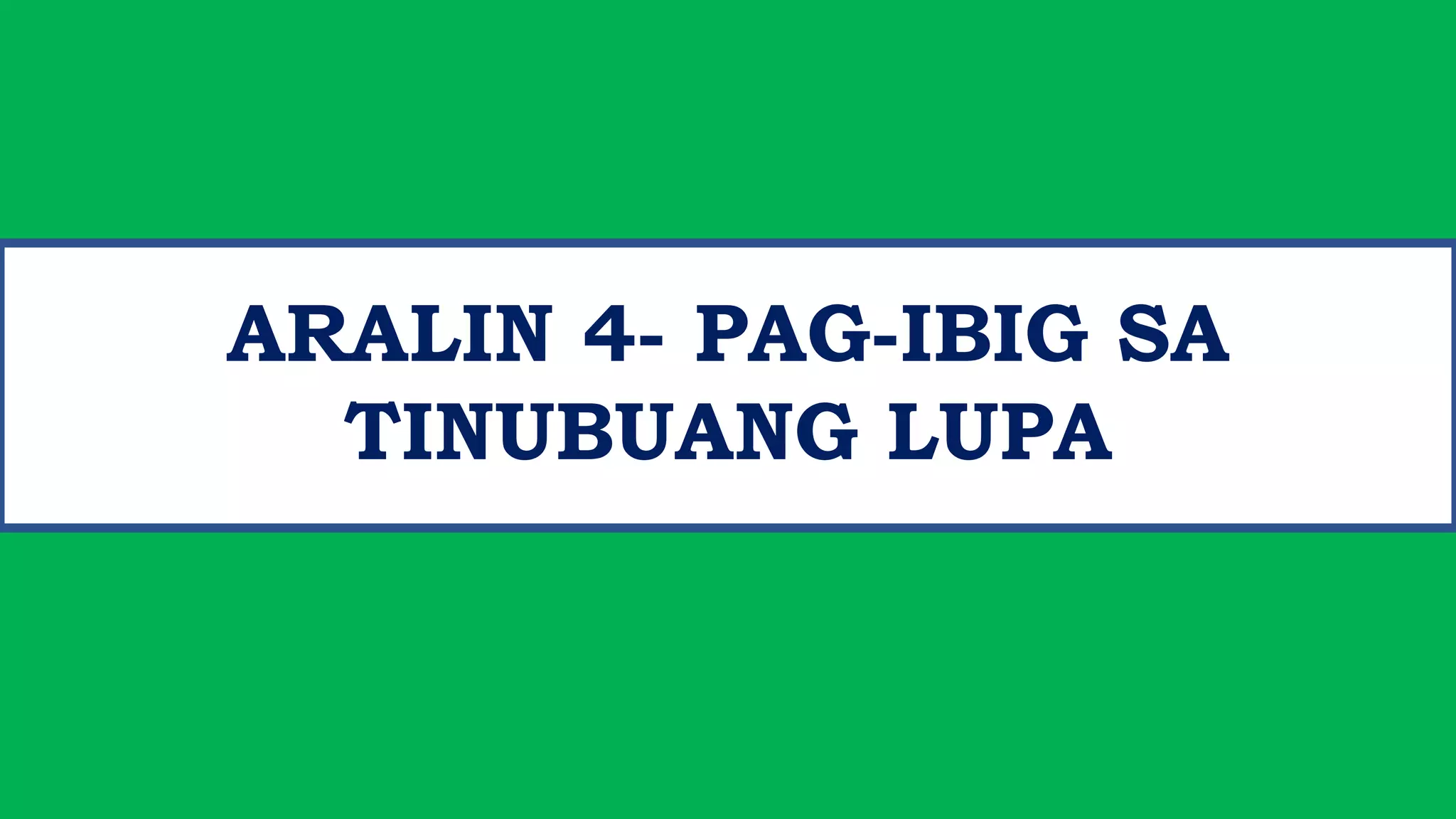 Aralin 2 pag- ibig sa tinubuang lupa | PPTX