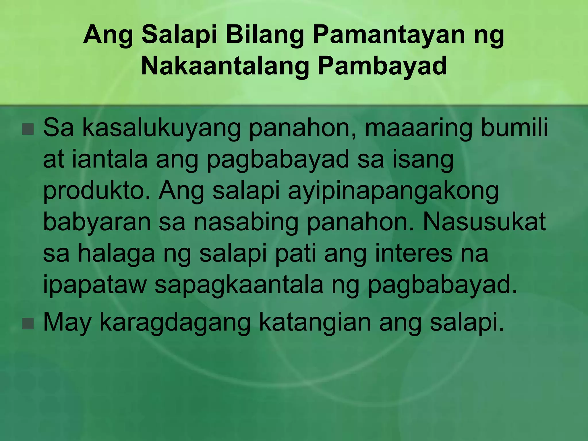 Aralin 23 - Ang Salapi at Ang Bangko Sentral ng Pilipinas | PPTX