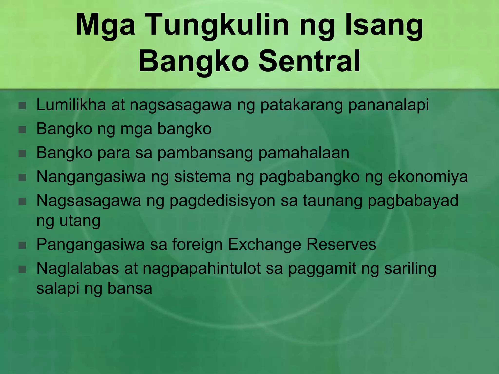 Aralin 23 - Ang Salapi at Ang Bangko Sentral ng Pilipinas | PPTX