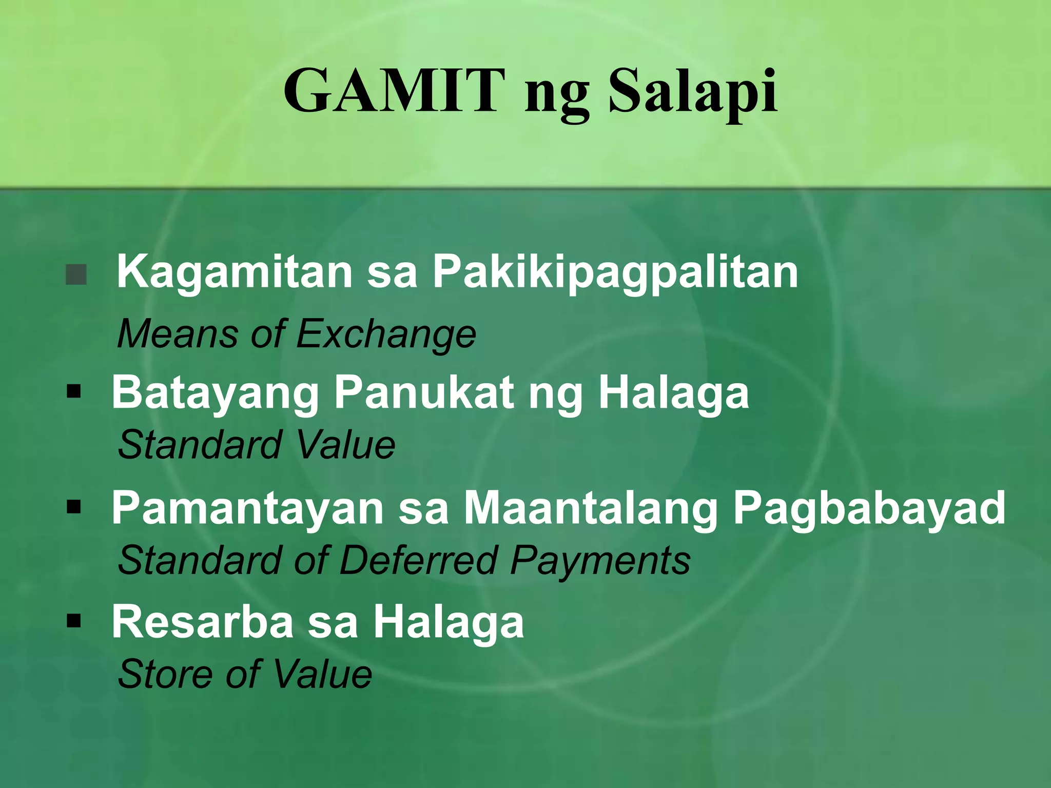 Aralin 23 - Ang Salapi at Ang Bangko Sentral ng Pilipinas | PPTX
