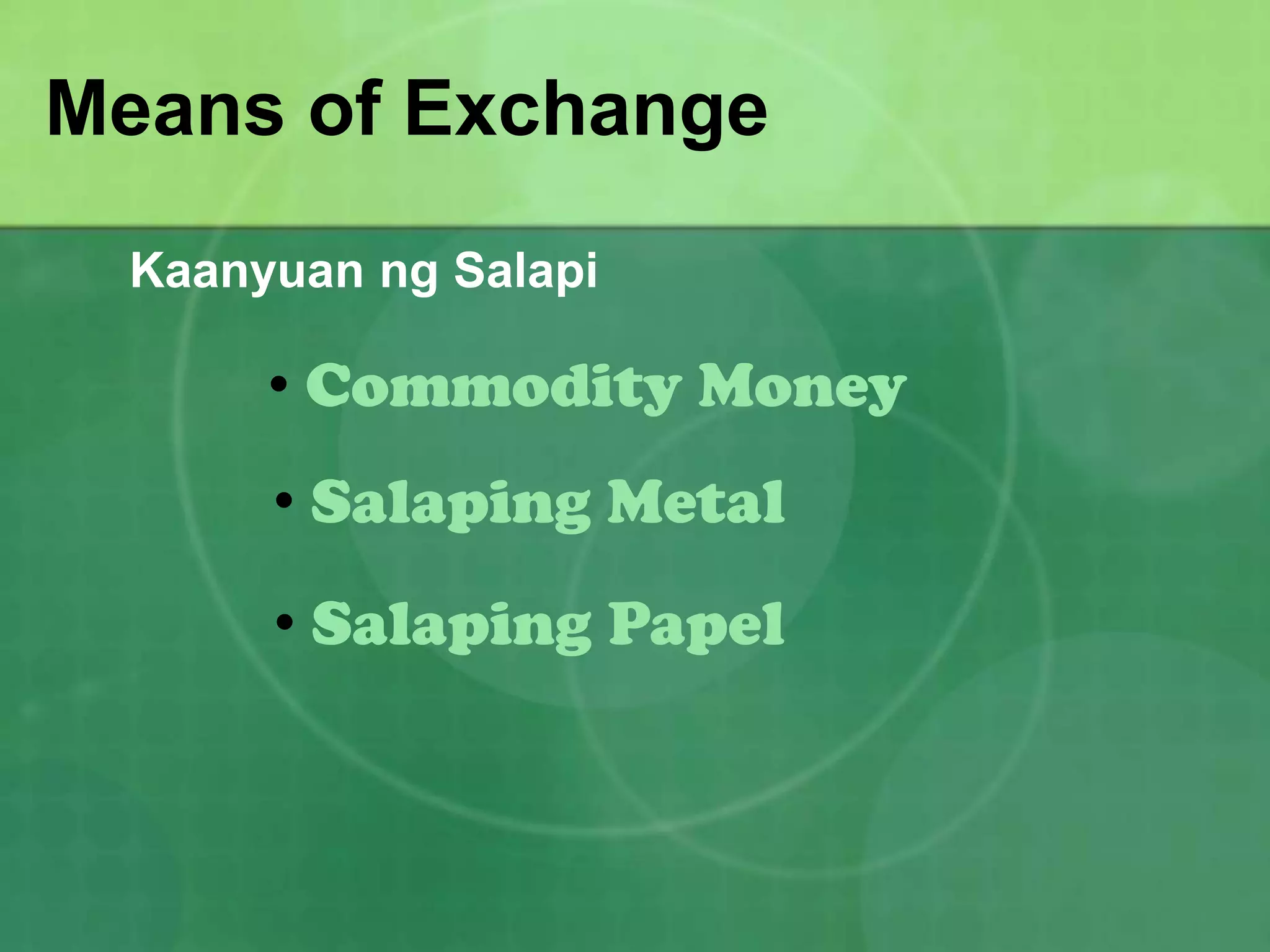Aralin 23 - Ang Salapi at Ang Bangko Sentral ng Pilipinas | PPTX