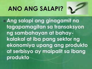 Aralin 23 - Ang Salapi at Ang Bangko Sentral ng Pilipinas | PPTX