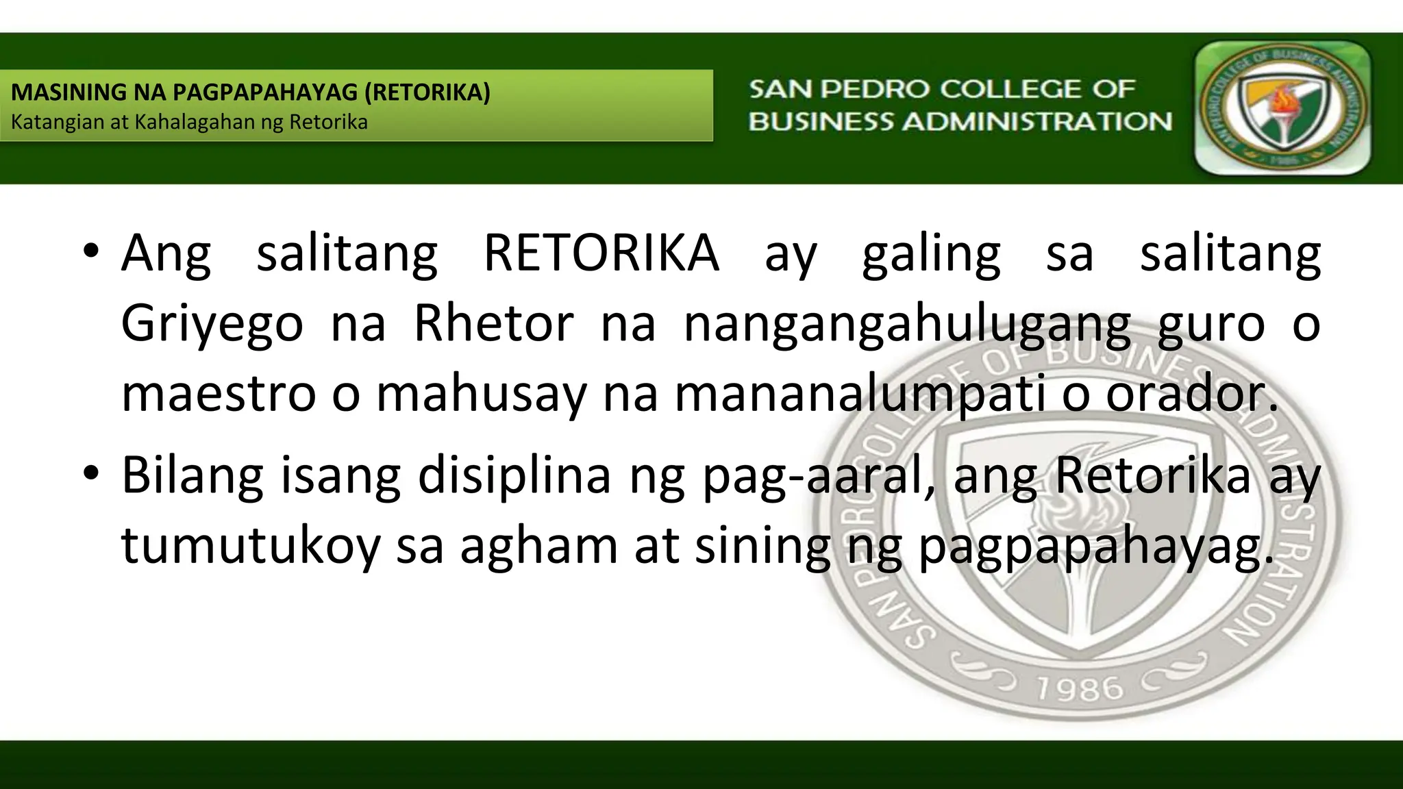 ARALIN 2 ANG RETORIKA - MASINING NA PAGPAPAHAYAG.pptx