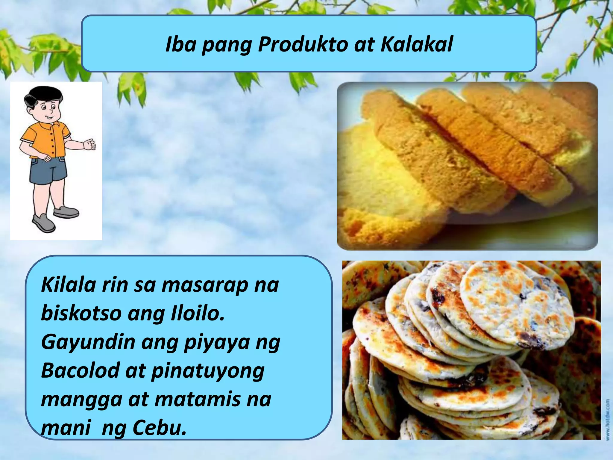 Aralin 2 mga produkto at kalakal sa ibat ibang lokasyon ng bansa | PPTX