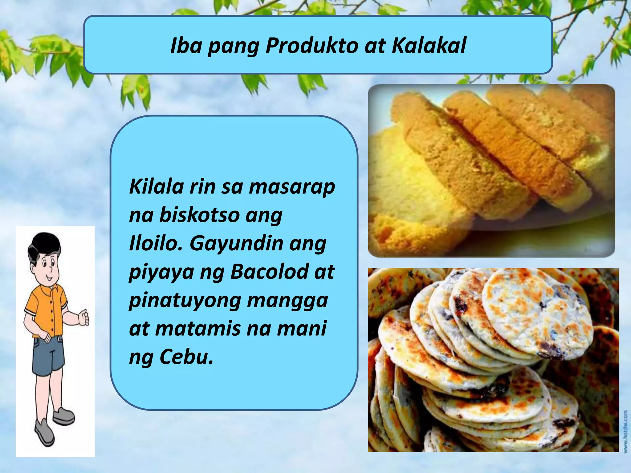 Aralin 2 mga produkto at kalakal sa ibat ibang lokasyon ng bansa | PPTX