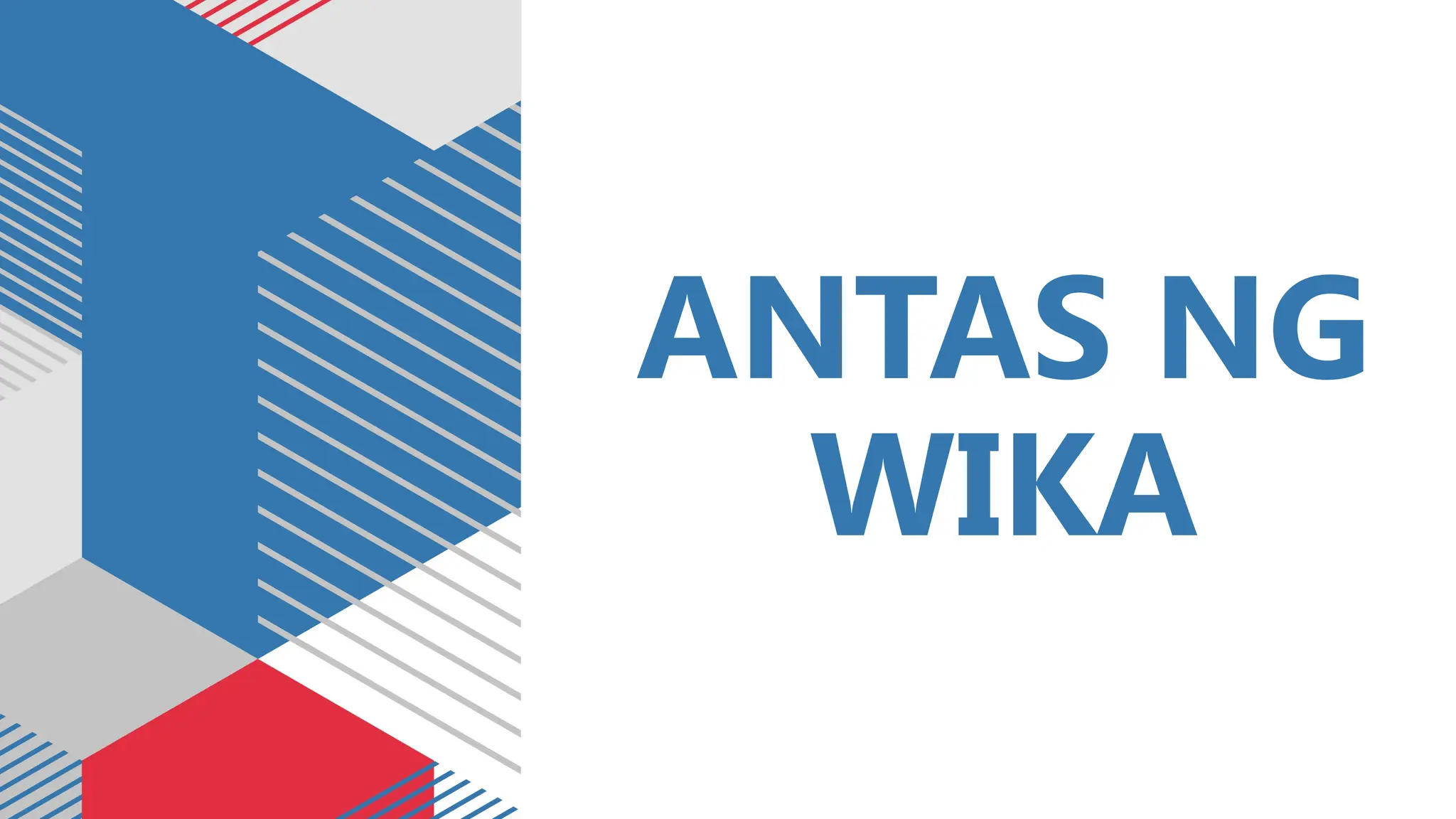 ARALIN 2 MODULE 2 ANTAS NG WIKA.Junior HighSchool pptx | PPTX