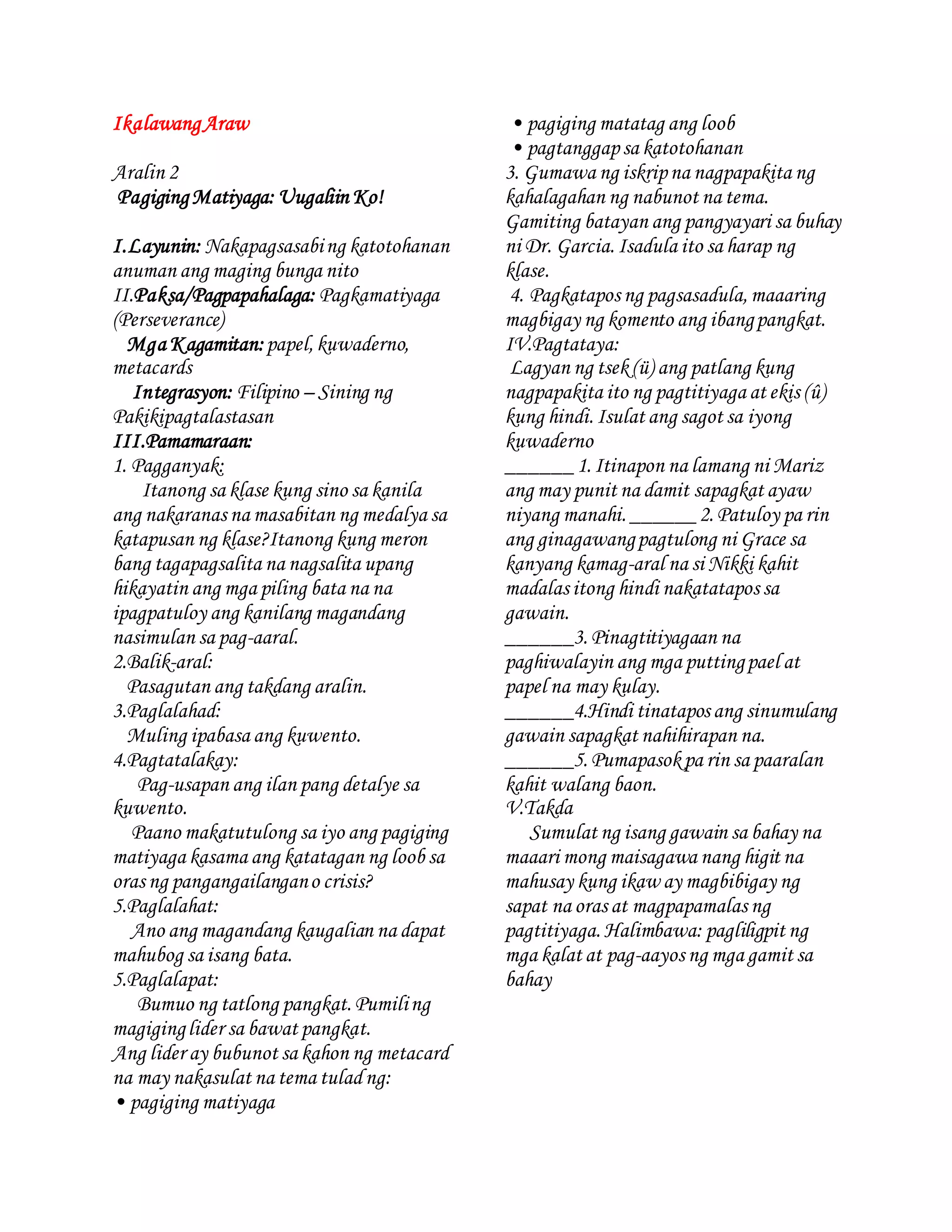 Aralin 2 pagiging matiyaga uugaliin ko! | DOCX