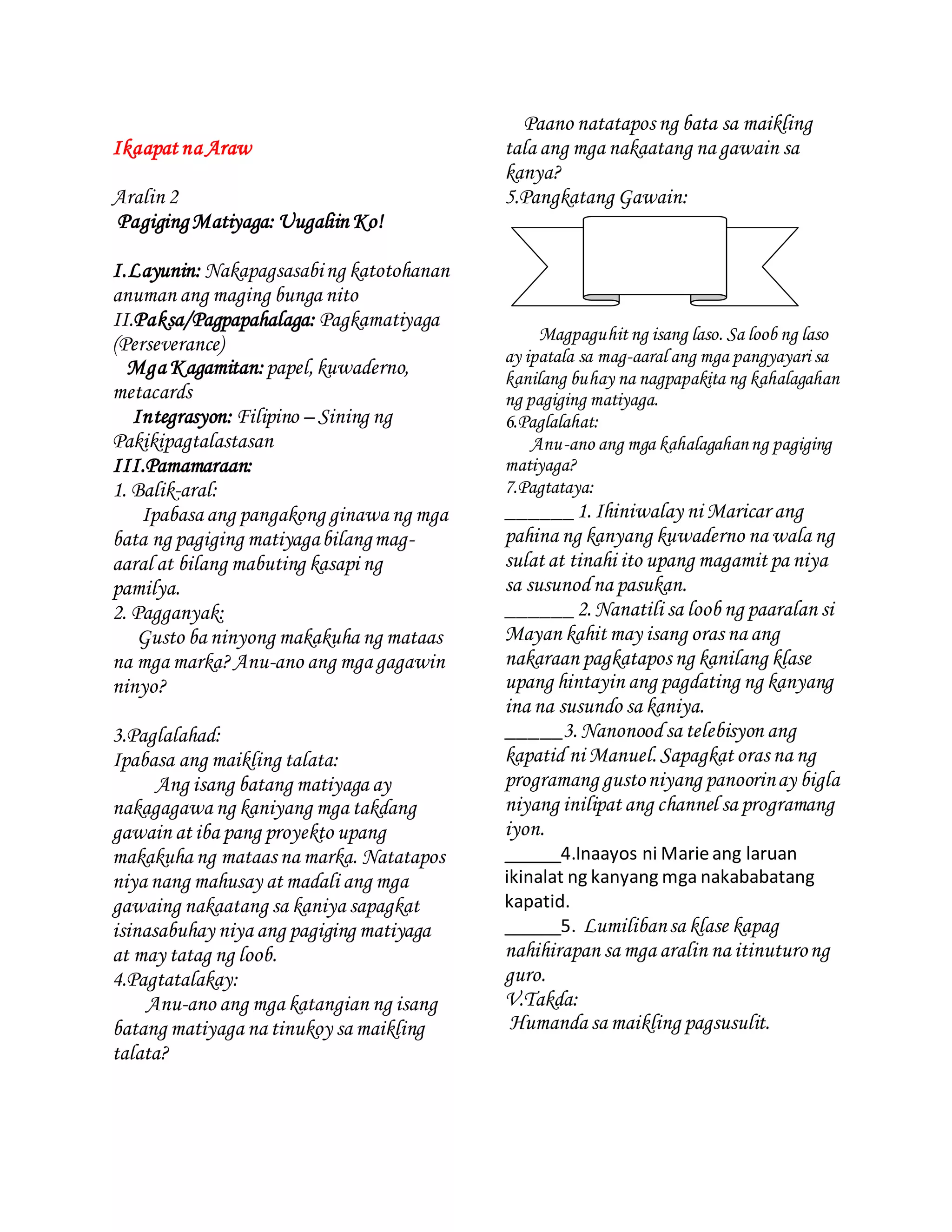 Aralin 2 pagiging matiyaga uugaliin ko! | DOCX