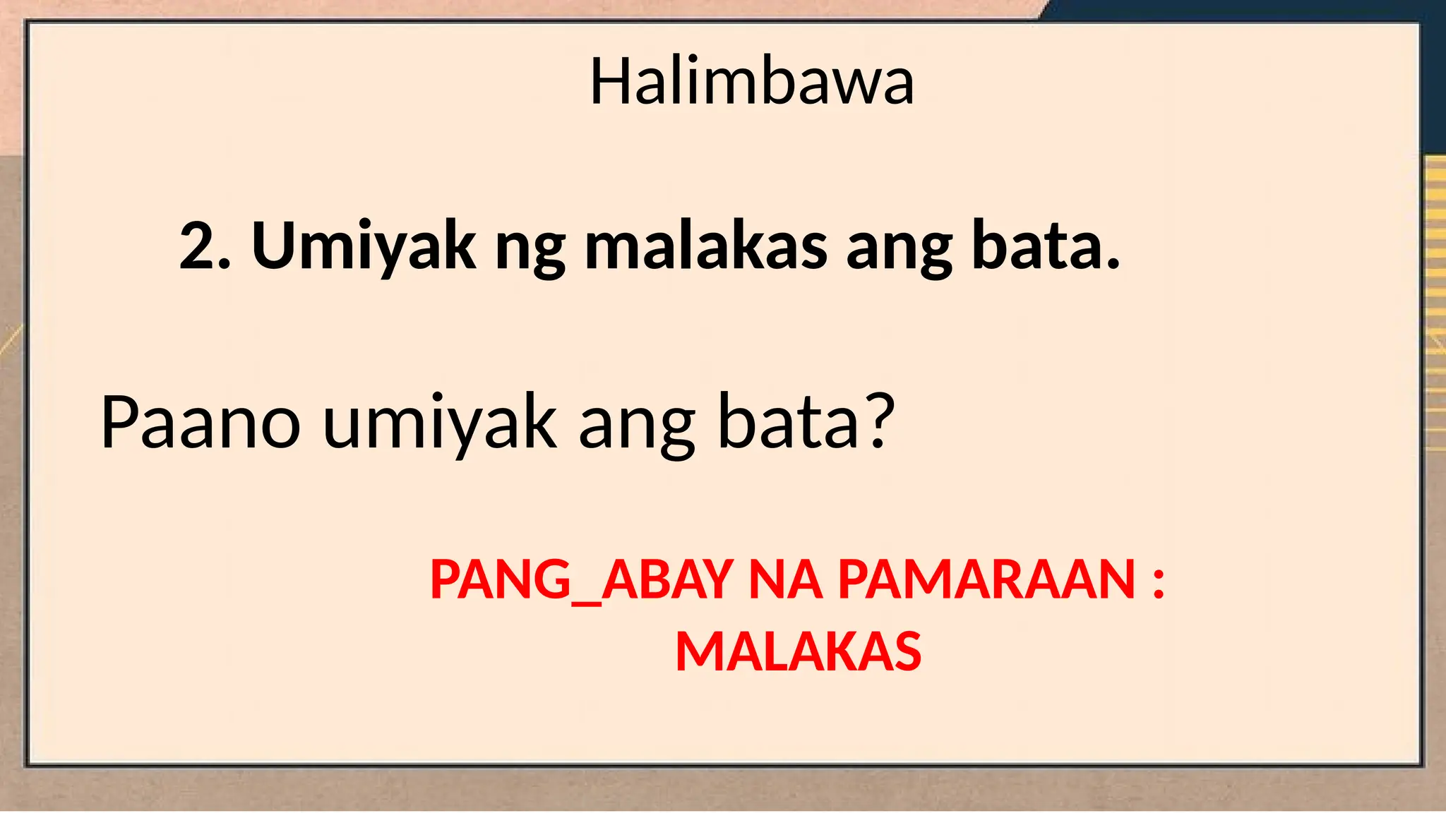 Grade ARALIN 2 Pang-abay na pamaraan.pptx