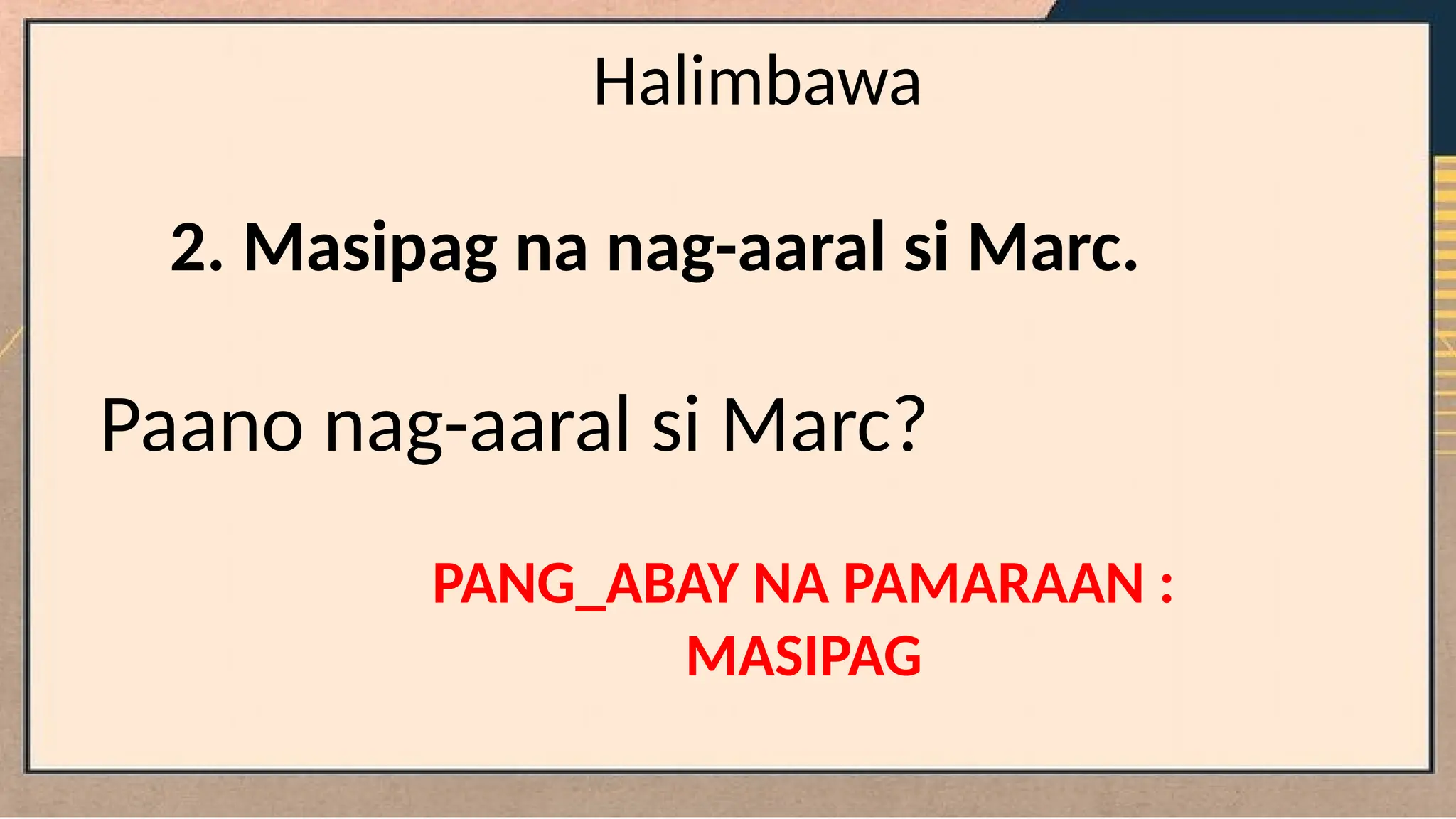 Grade ARALIN 2 Pang-abay na pamaraan.pptx