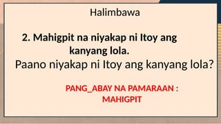 Grade ARALIN 2 Pang-abay na pamaraan.pptx