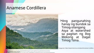 ARALIN 2 Pisikal na Katangian ng Pangkontinenteng Timog Silangang Asya.pptx