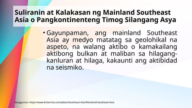 ARALIN 2 Pisikal na Katangian ng Pangkontinenteng Timog Silangang Asya.pptx