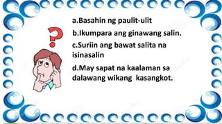 Aralin 3.1e- PAGSASALING-WIKA GAWAIN.pptx