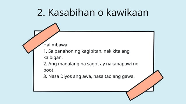 Aralin 3 Pagsulat ng sariling salawikain, sawikain, bugtong at kasabihan.pptx