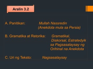 ARALIN 3.2 SLIDE Anekdota mula sa Persia / Iran | PPT