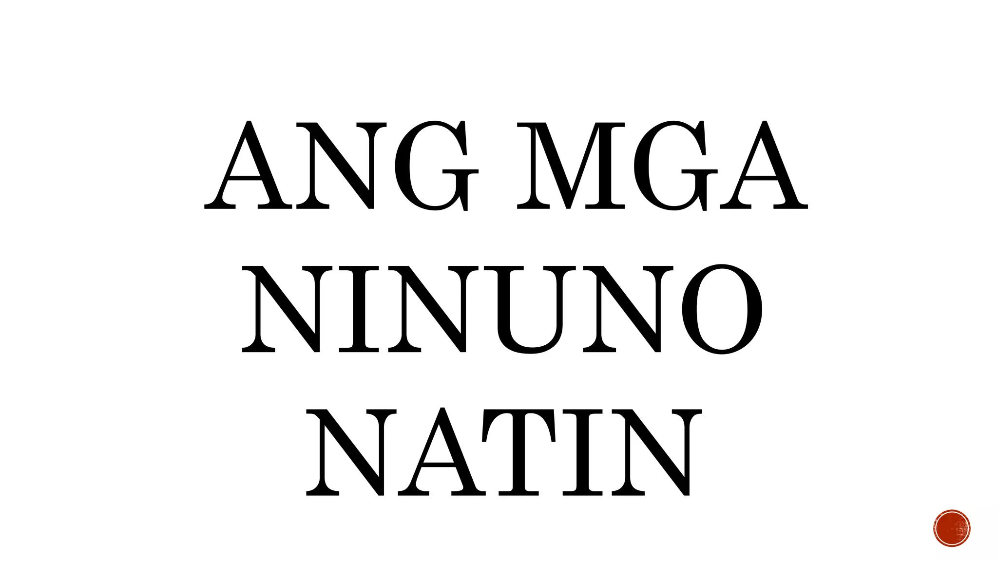 Ang Lahing Pilipino | PPTX