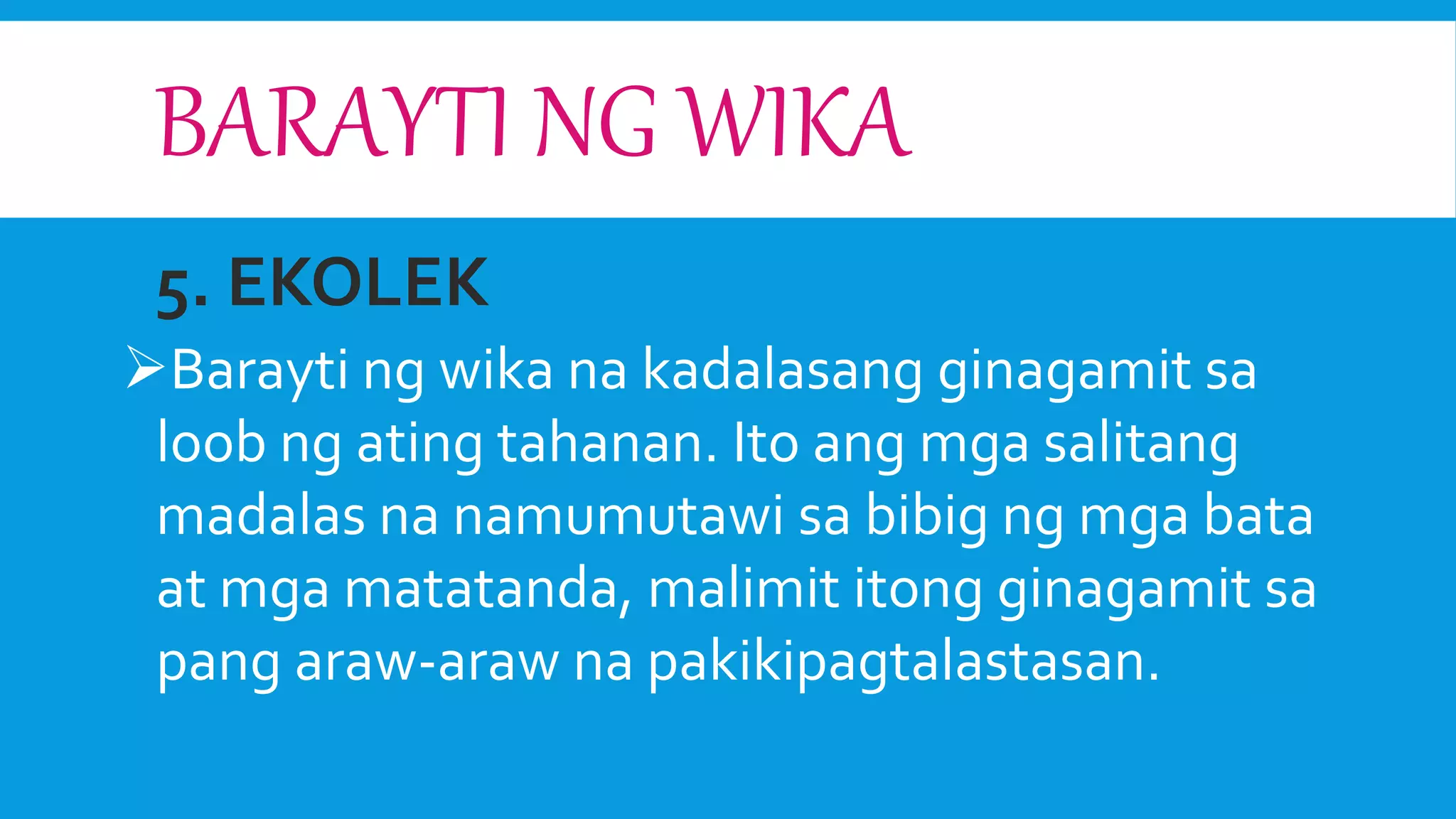 ARALIN 3-BARAYATI NG WIKA.pptx