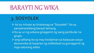 ARALIN 3-BARAYATI NG WIKA.pptx
