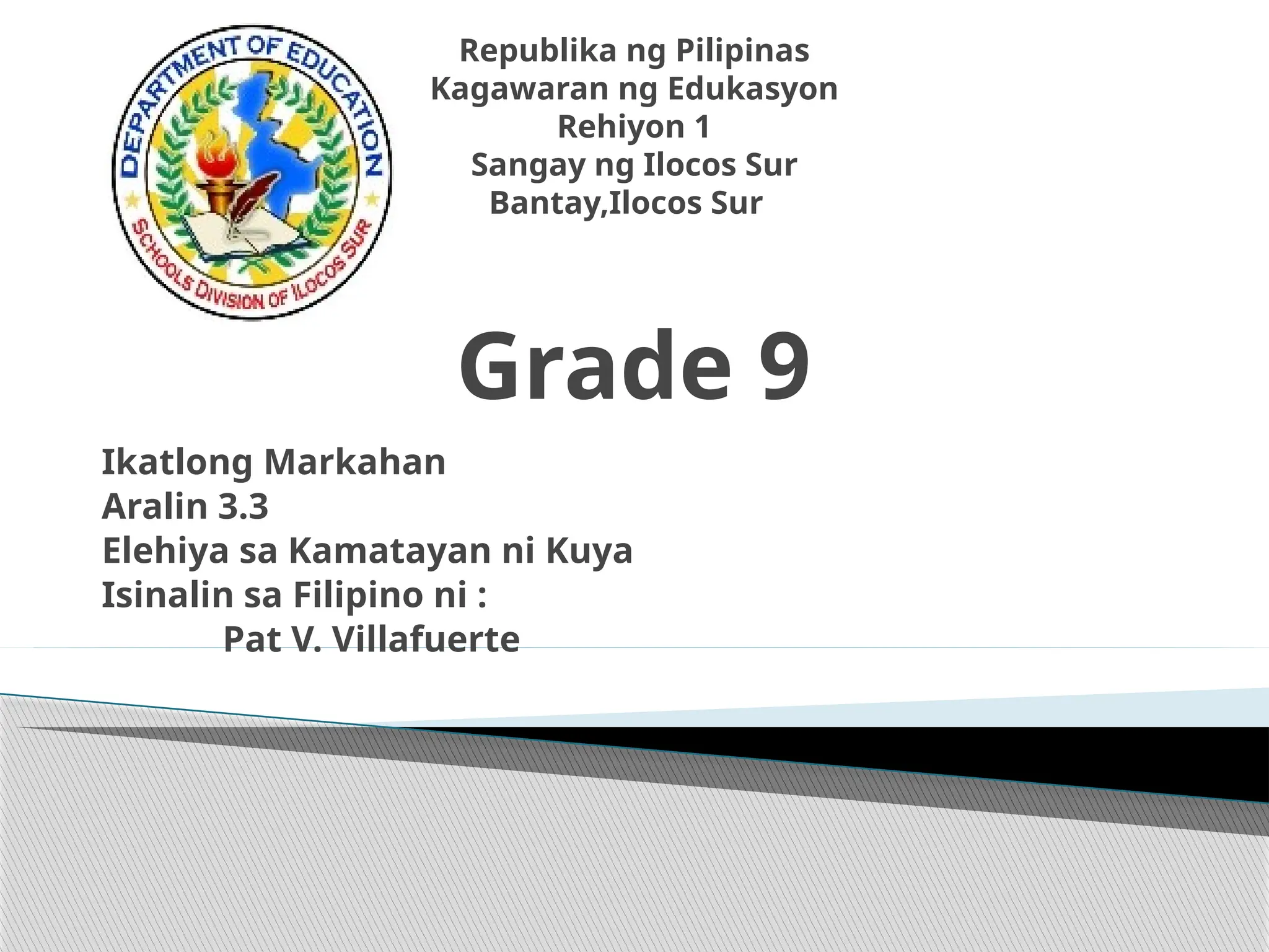 Aralin 3-Elehiya sa Kamatayan ni Kuya.pptx