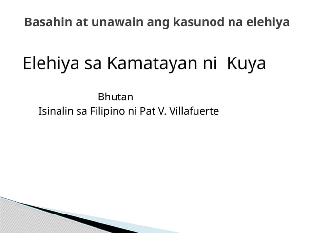 Aralin 3-Elehiya sa Kamatayan ni Kuya.pptx