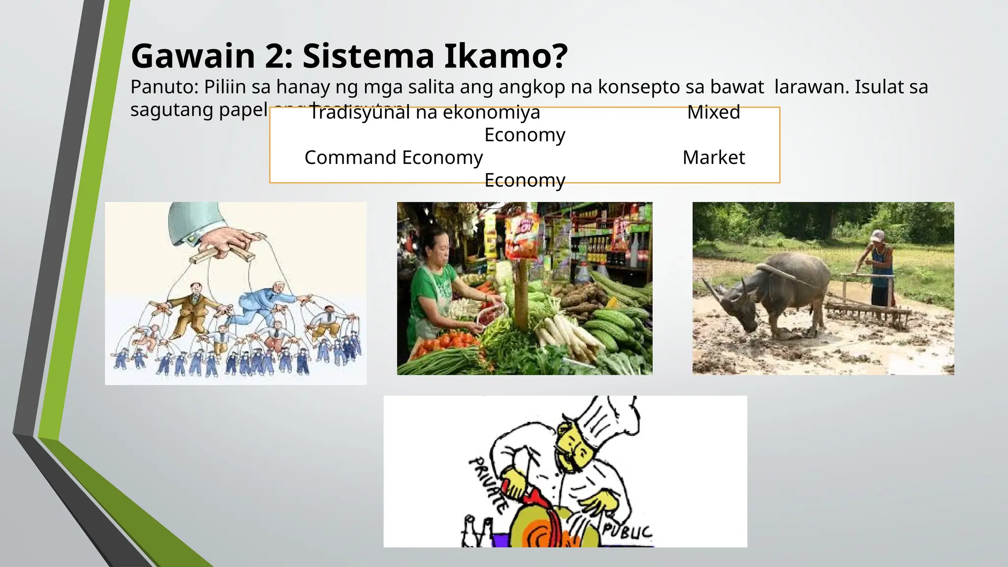 aralin3-ibat-ibangsistemangpang-ekonomiya-210908020410 (1).pptx