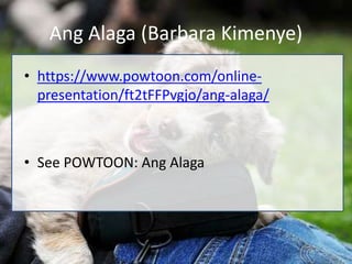 Aralin 3 ang_alaga_maikling_kwento | PPTX