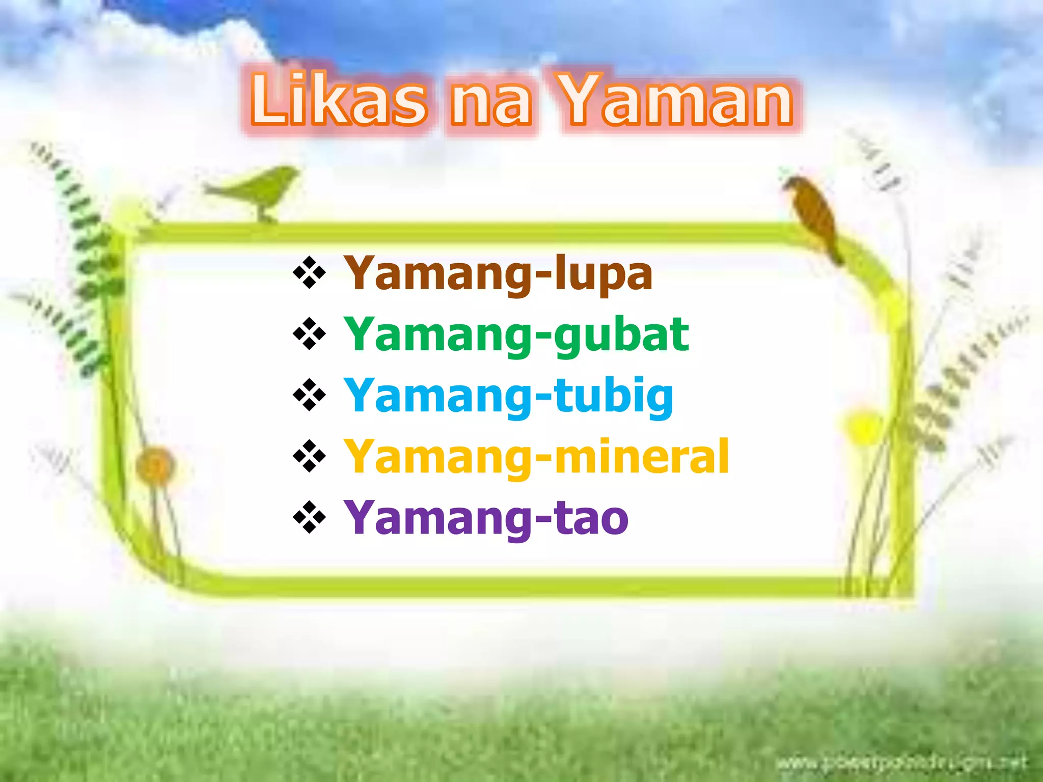 Ang mga Yaman ng Pilipinas | PPTX