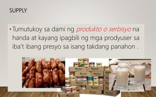 Aralin 3 Ang Supply at ang Bahay Kalakal | PPTX