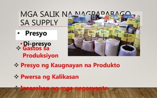 Aralin 3 Ang Supply at ang Bahay Kalakal | PPTX
