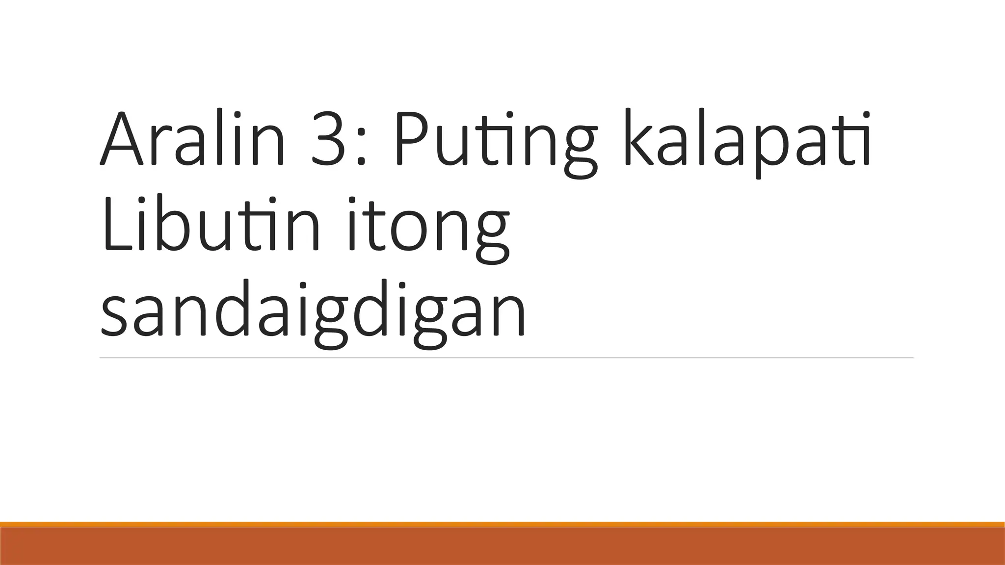 Aralin 3 filipino 9 ang puting kalapati ni | PPTX