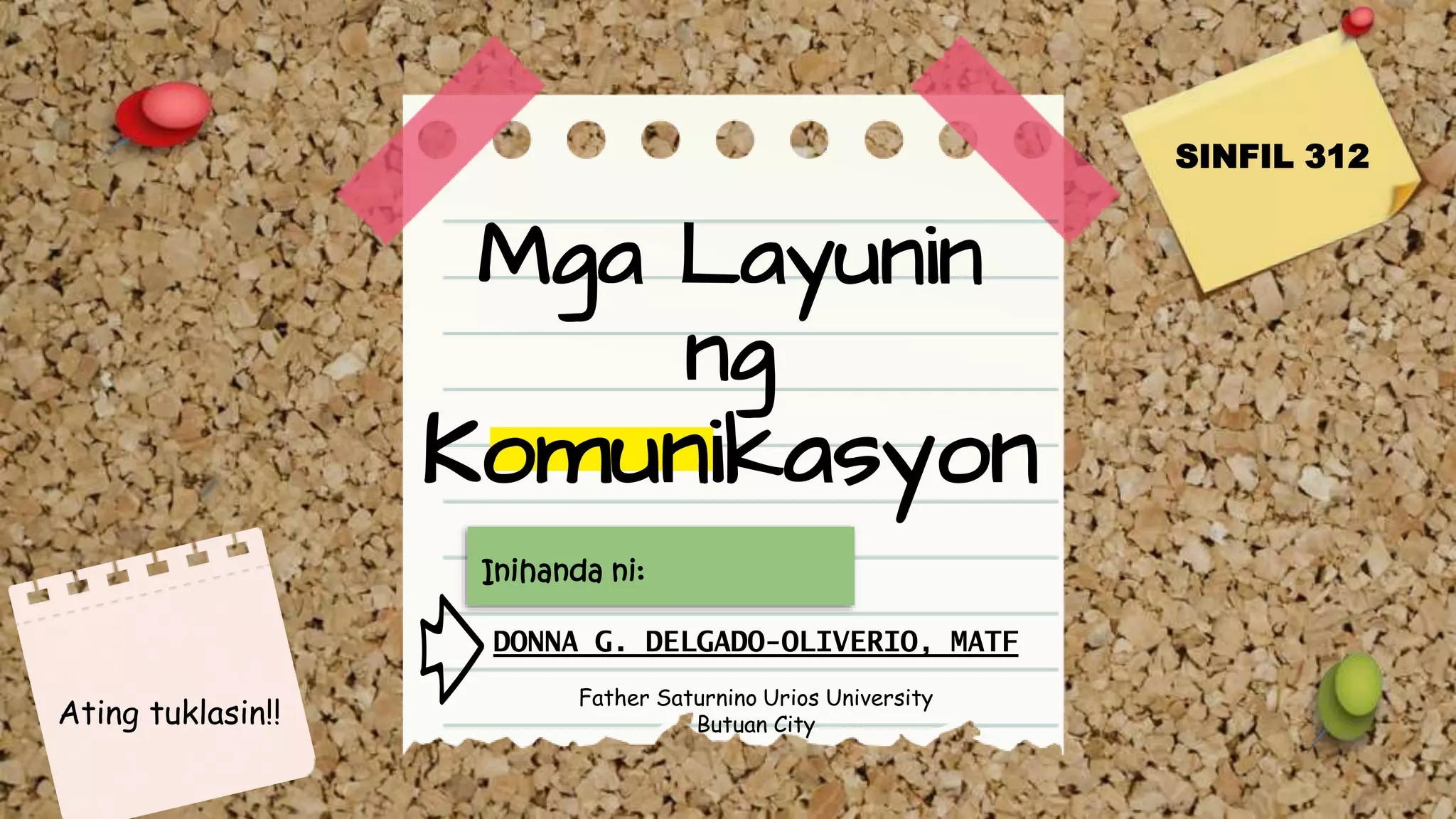 MGA LAYUNIN NG KOMUNIKASYON | PPTX