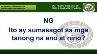 ARALIN 3 RELASYON NG BALARILA AT RETORIKA.pptx