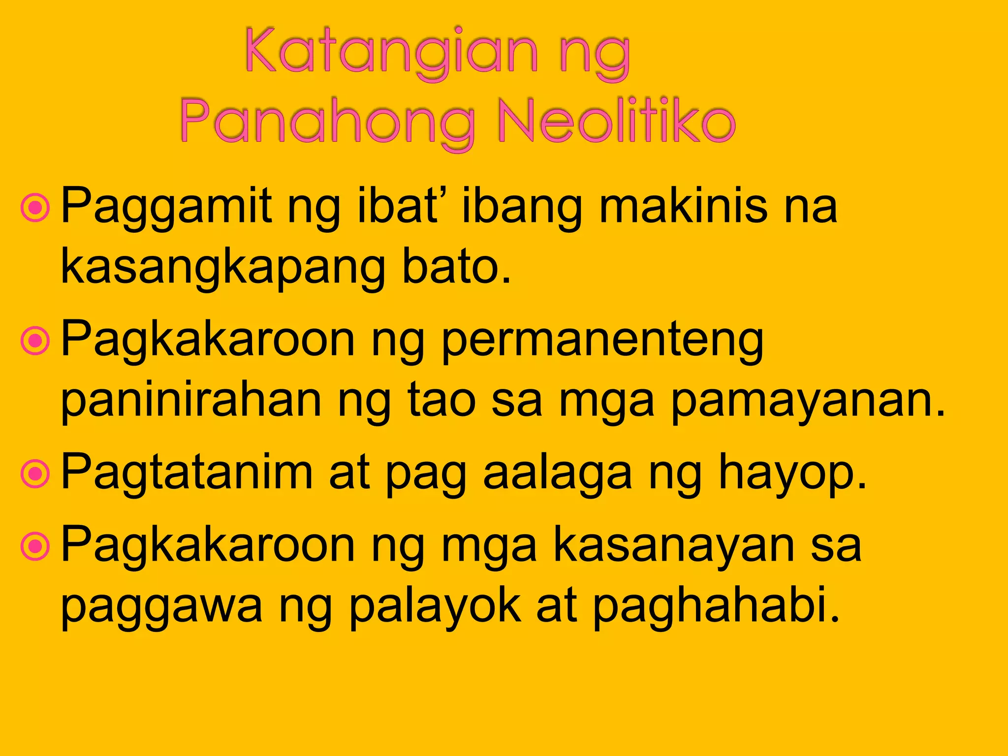 Aralin 4: panahong paleolitiko at neolitiko | PPTX