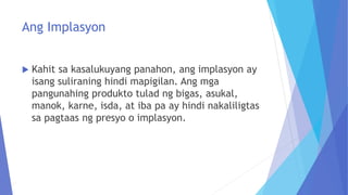 Aralin 4: Implasyon | PPTX