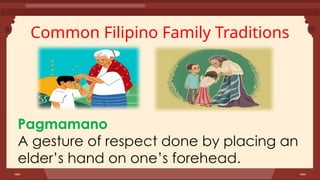 Aralin 4 Filipino Family Values and Traditions | PPTX