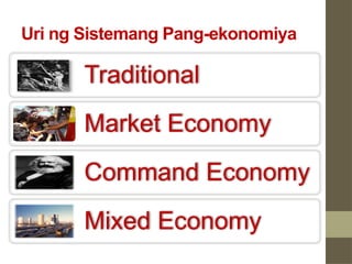 Aralin 4-Alokasyon at Sistemang Pang-Ekonomiya edited by PAPA ARN.pptx