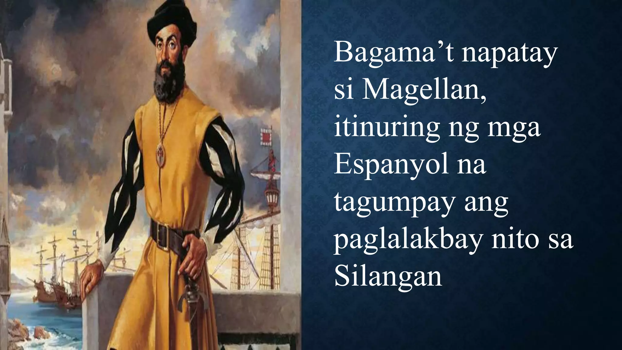 Ang Pagdating ng mga Espanyol sa Pilipinas | PPTX