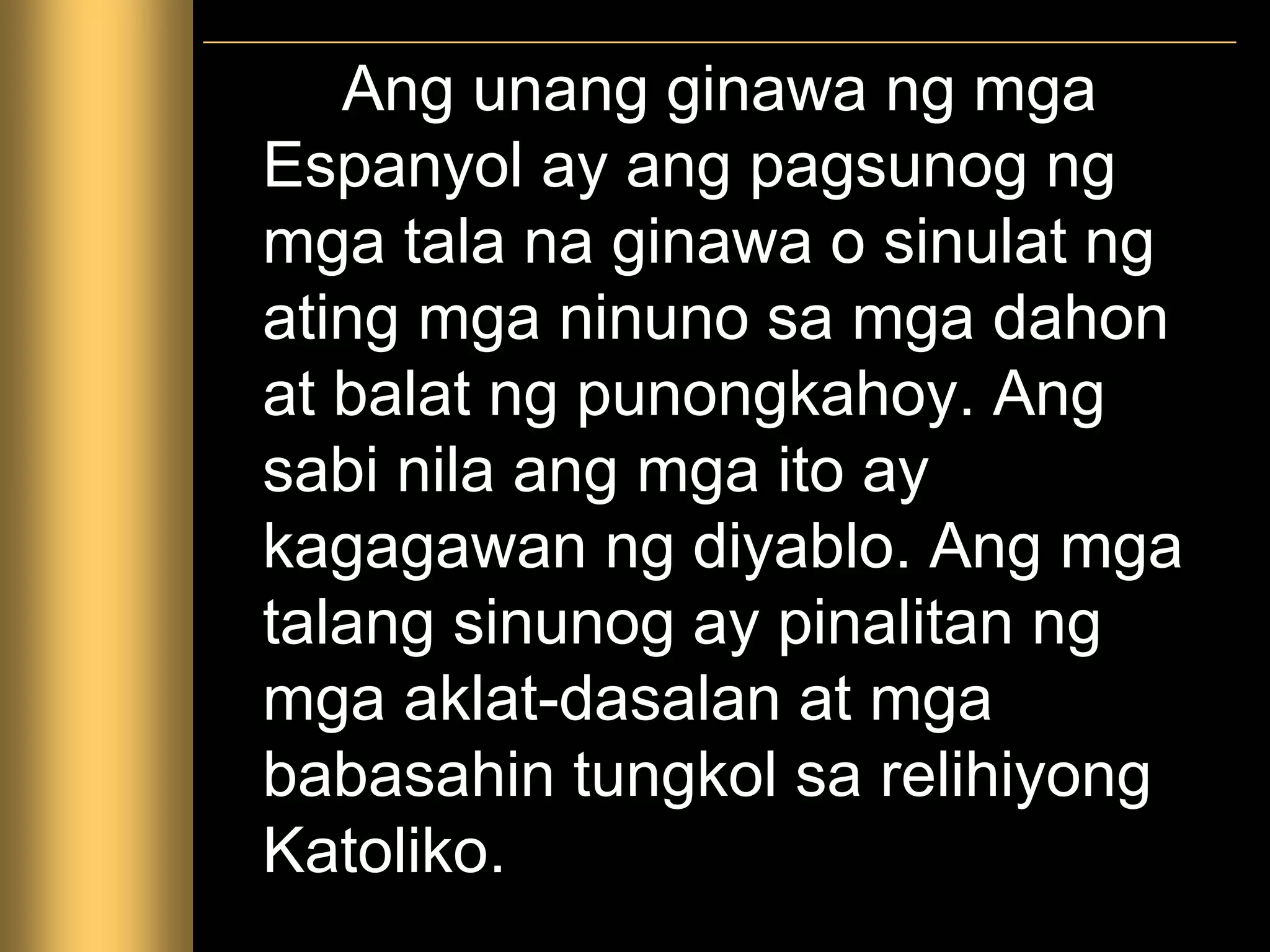 Aralin 4 ang sistema ng edukasyon ng mga espanyol | PPTX