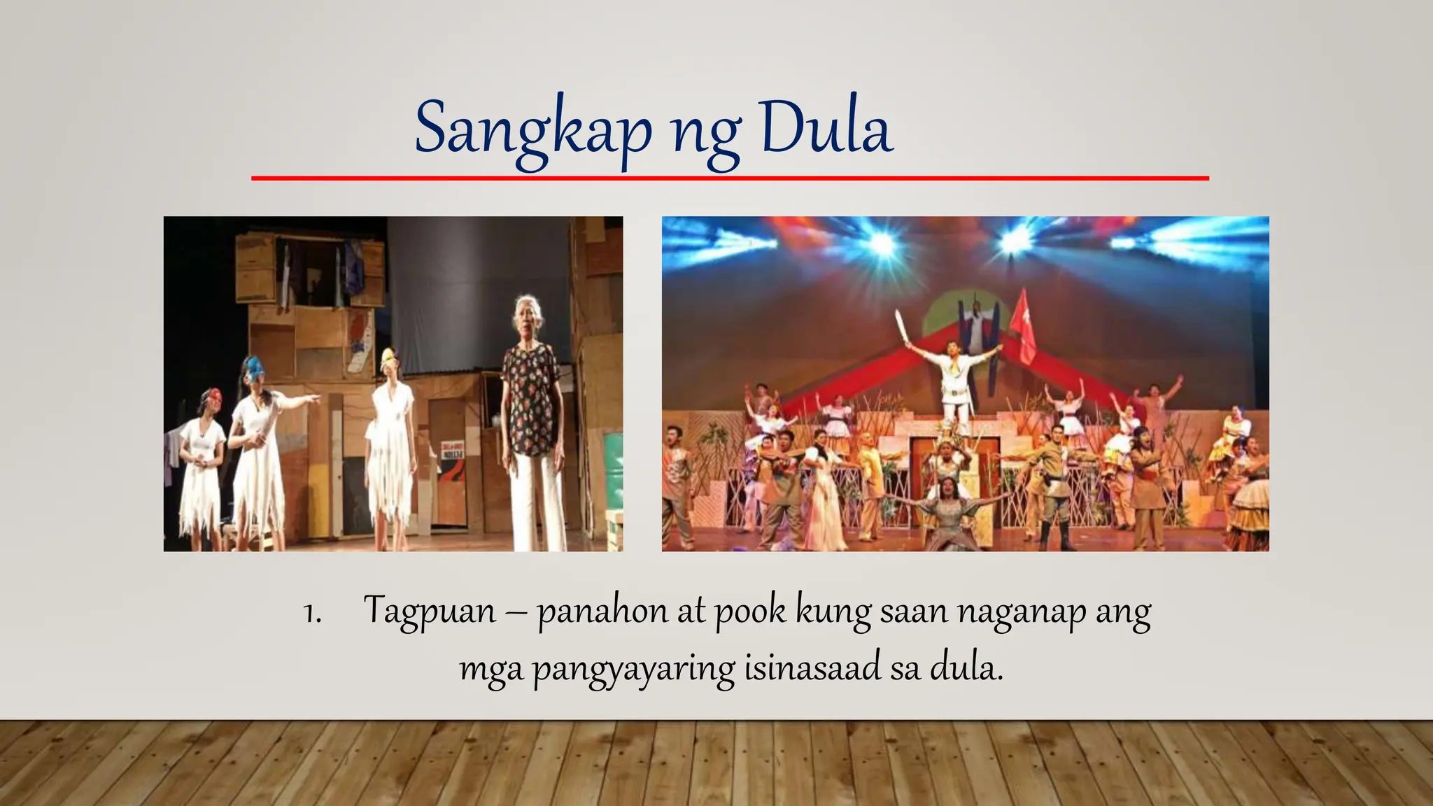 Aralin 4 - Mga Dula at ang Mga Elemento.pptx