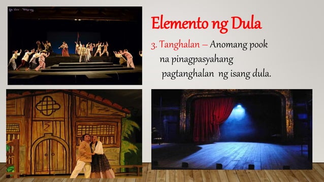 Aralin 4 - Mga Dula at ang Mga Elemento.pptx