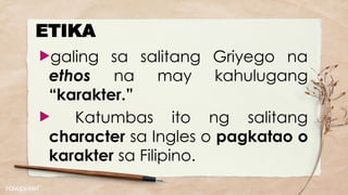 FILIPINO SA PILING LARANGAN ETIKA SA PANANALIKSIK | PPTX