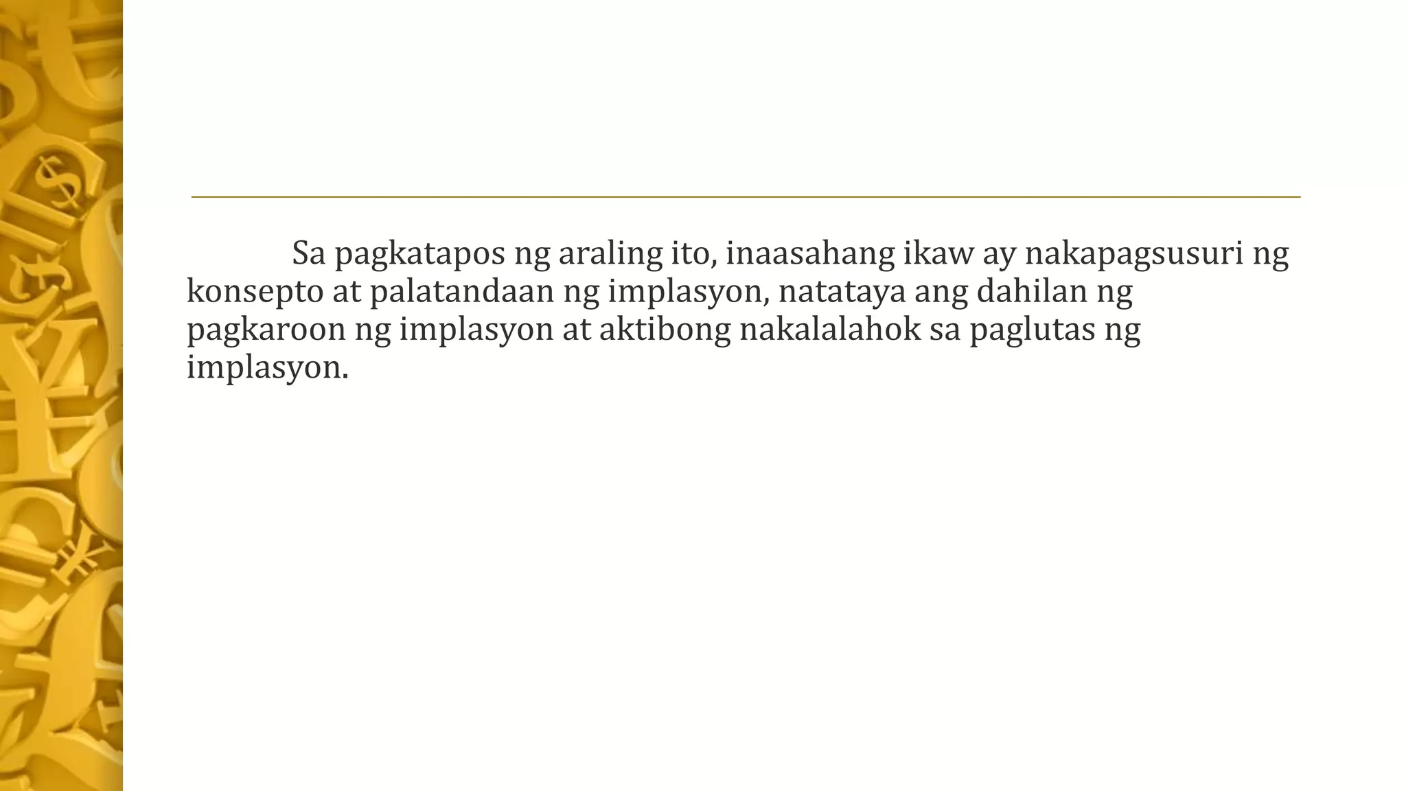 Aralin 4 implasyon | PPTX