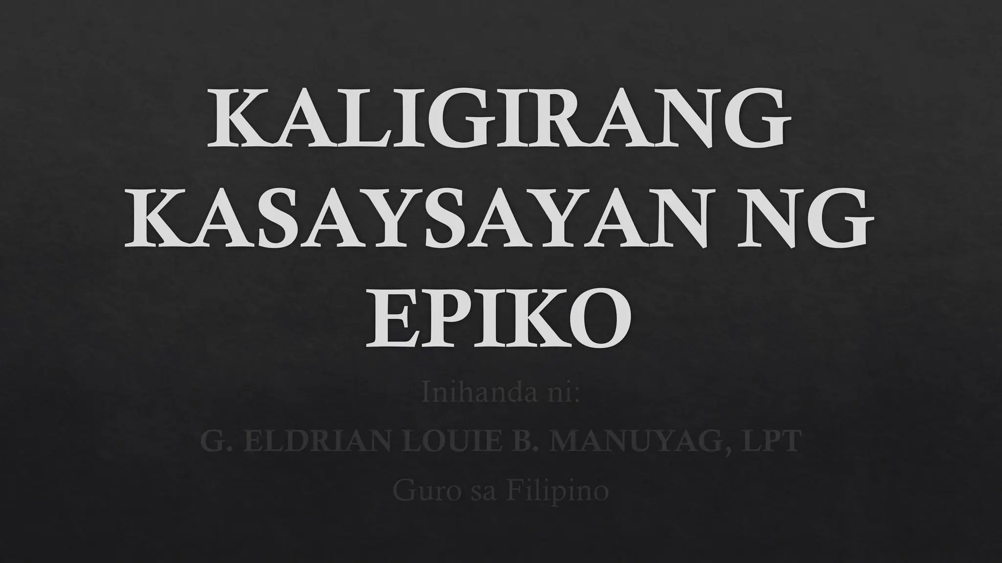 Aralin 4 - Indarapatra at Sulayman; Tekstong Biswal; Kasaysayan ng ...