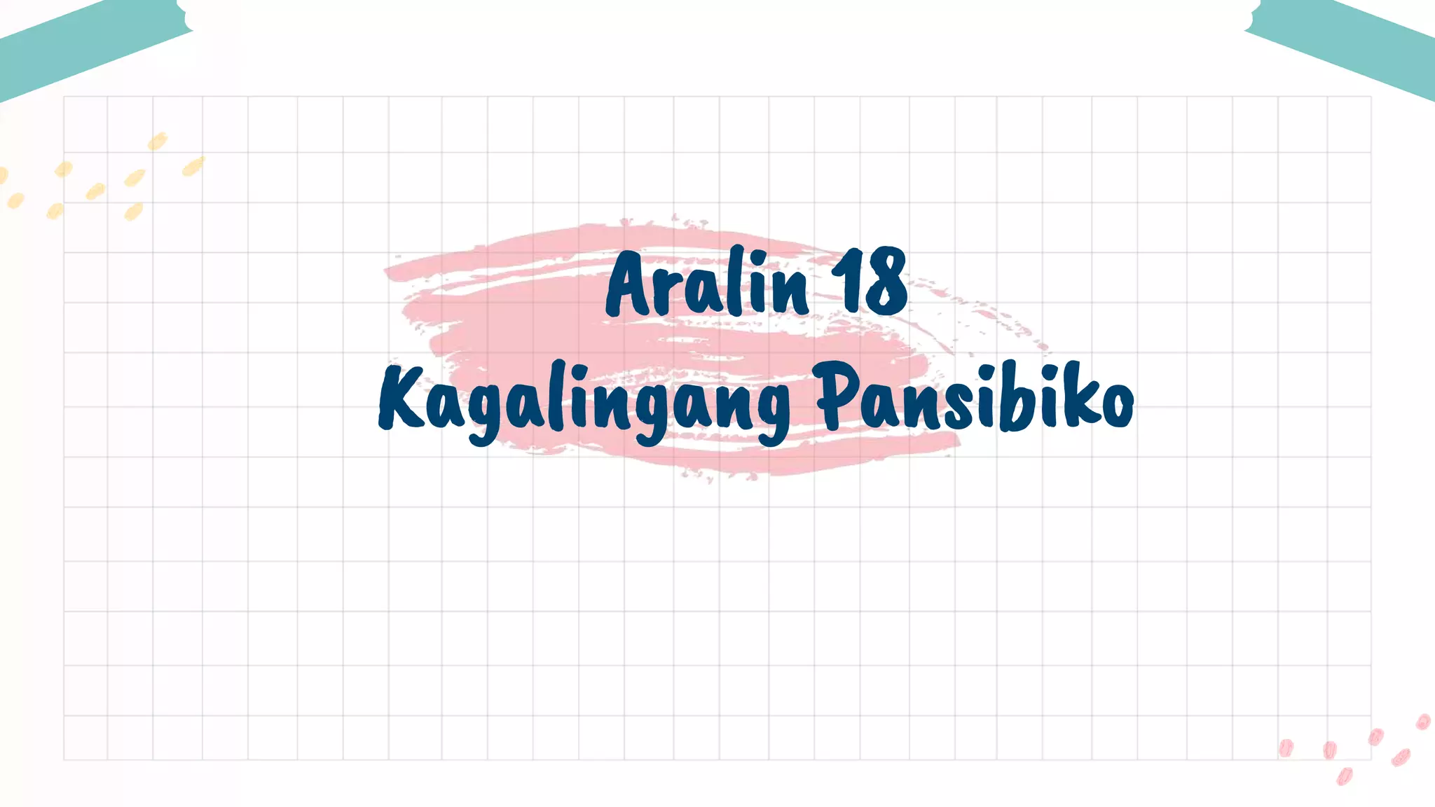 Aralin 4- Kagalingang Pansibiko.pptx
